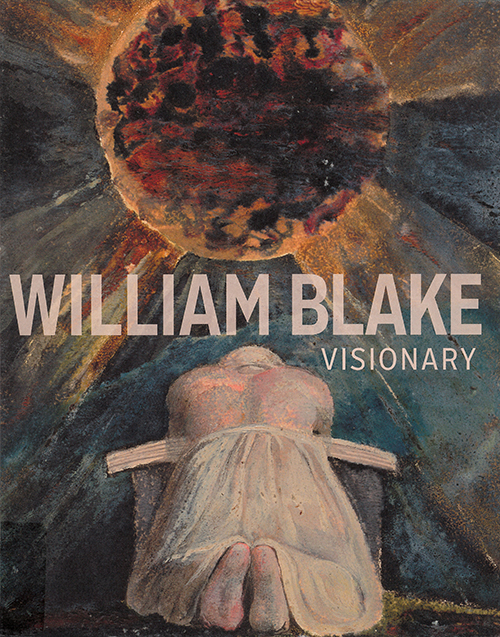 Review: Edina Adam with Julian Brooks, William Blake: Visionary; Lives ...